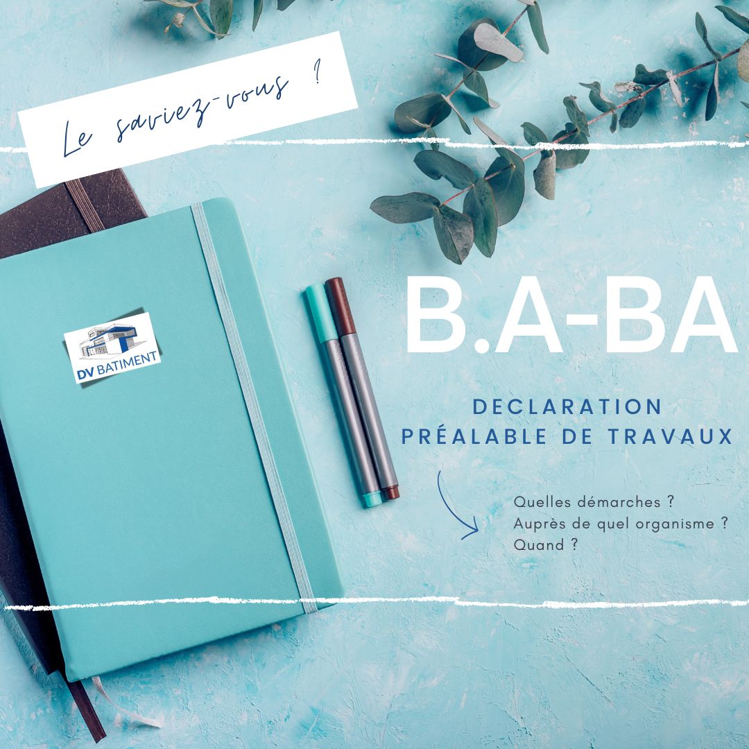 Déclaration préalable de travaux expliquée par DV Bâtiment